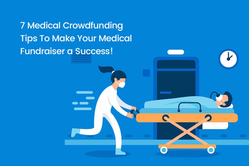7 Medical Crowdfunding Tips To Make Your Medical Fundraiser a Success | SFA