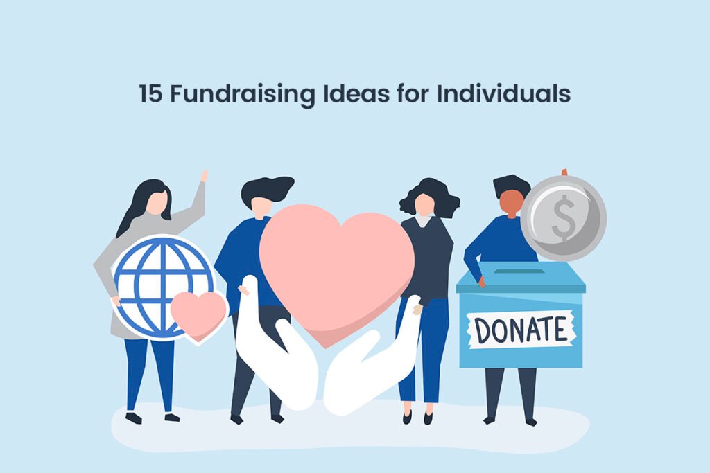 15 Fundraising Ideas for Individuals | Social For Action