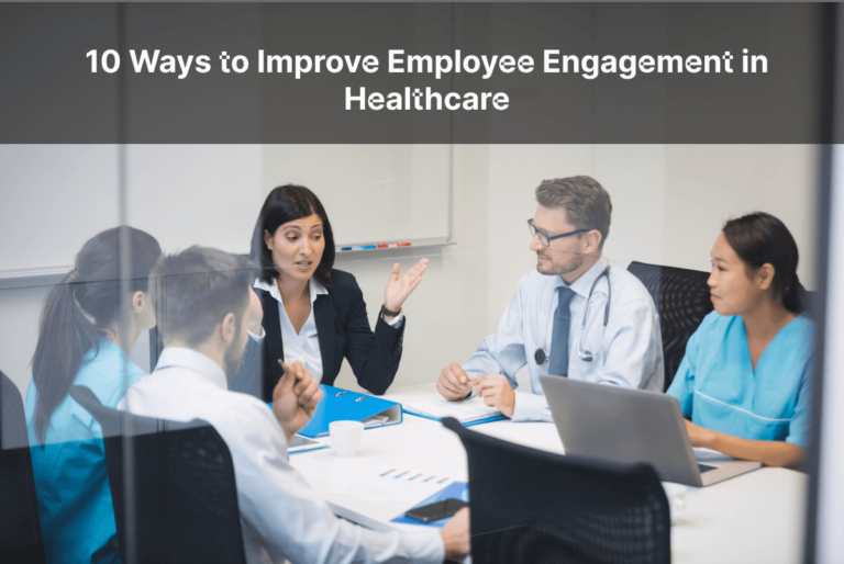 10 Ways to Improve Employee Engagement in Healthcare | Social for Action