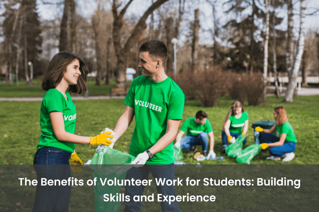 The Benefits of Volunteer Work for Students | Social for Action