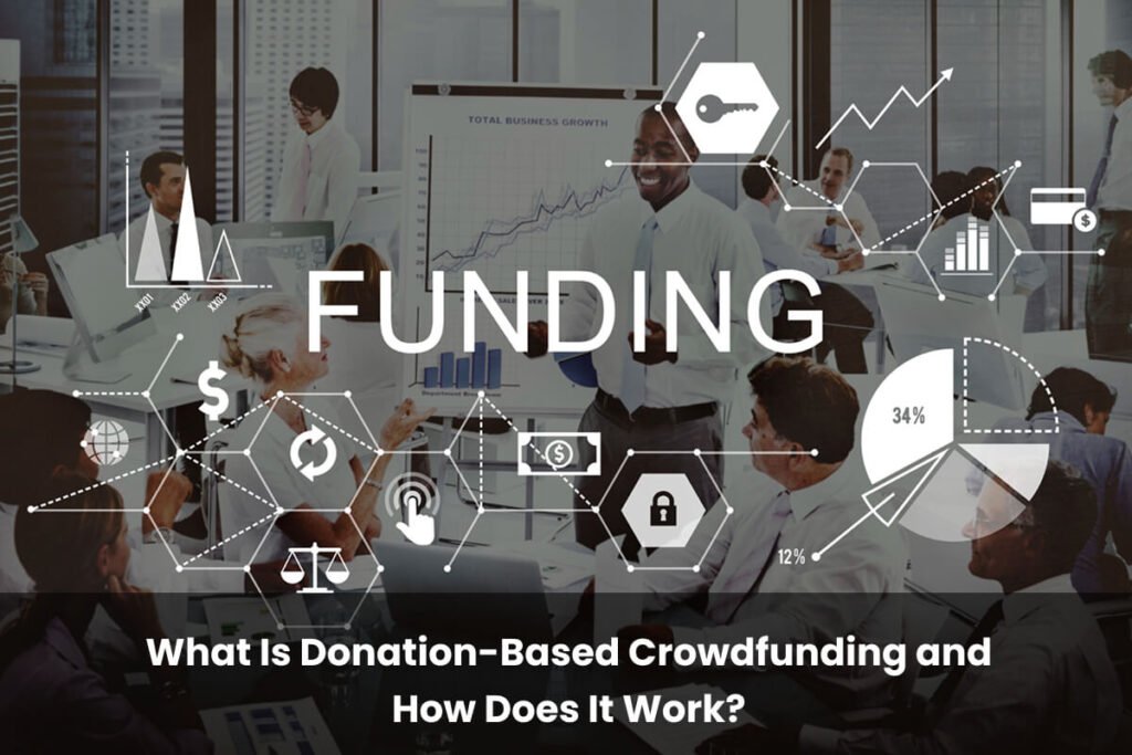 What Is Donation-Based Crowdfunding and How Does It Work? | Social for ...